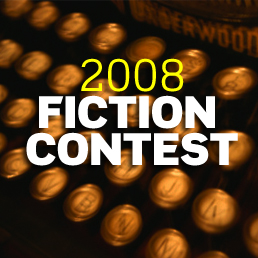 2008 Fall Fiction Contest | Narrative Magazine
