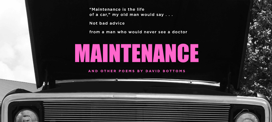 Maintenance and Other Poems by David Bottoms